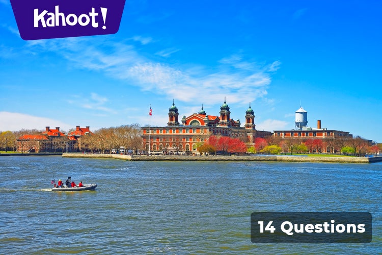 Ellis Island - Kahoot! Quiz