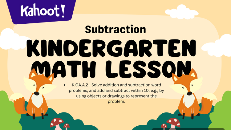 Kindergarten Math Subtraction Practice K.OA.A.2 - Kahoot! Quiz