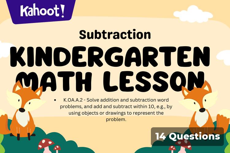 Kindergarten Math Subtraction Practice K.OA.A.2 - Kahoot! Quiz