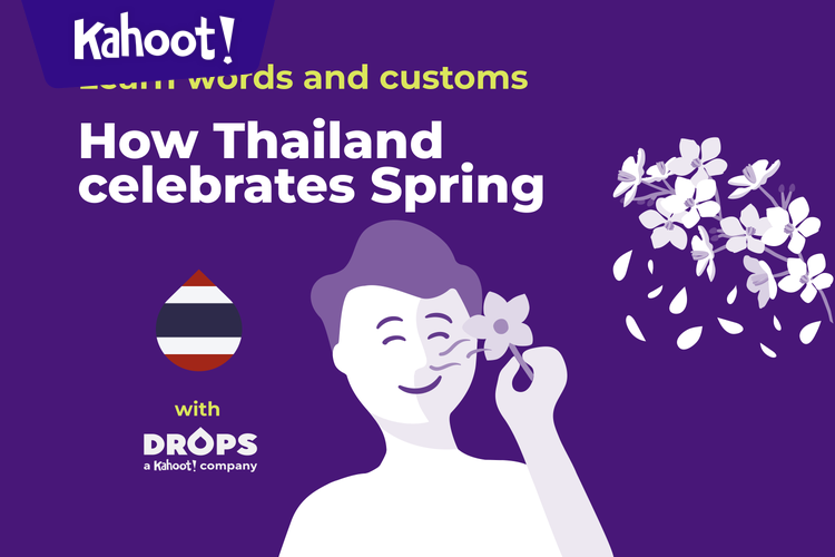 How Thailand Celebrates Spring - Kahoot! Quiz