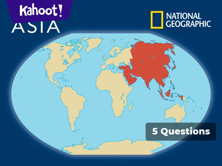 The Continents: Asia - Kahoot! Quiz