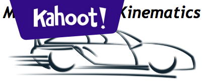 1D Kinematics - Exam Review - Kahoot! Quiz