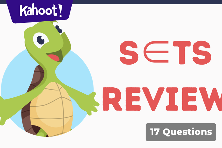Sets Review - Kahoot! Quiz