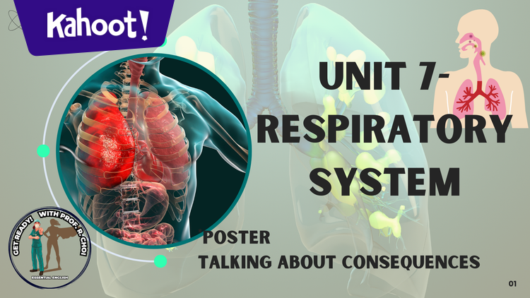 The Respiratory System-Unit 7 - Kahoot! Quiz