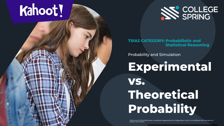 Experimental vs. Theoretical Probability - Kahoot! Quiz