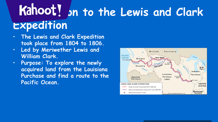 Lewis and Clark - Kahoot! Quiz