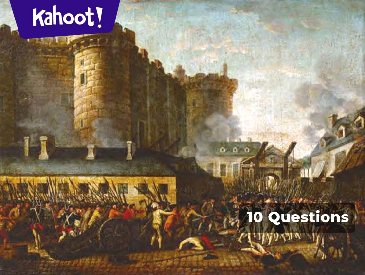 French Rev Quiz - Kahoot! Quiz