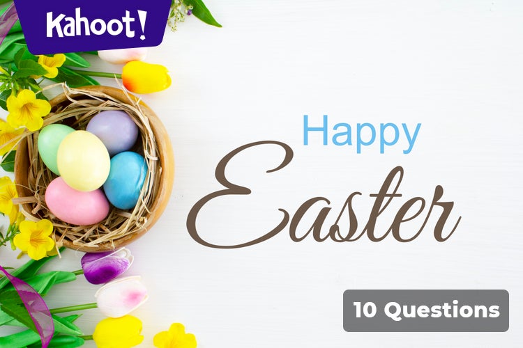Easter Symbols - Kahoot! Quiz