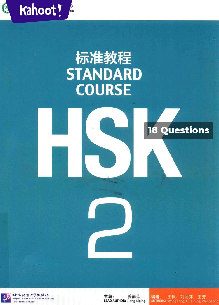 HSK Standard Course 2 - L6-8 - Kahoot! Quiz
