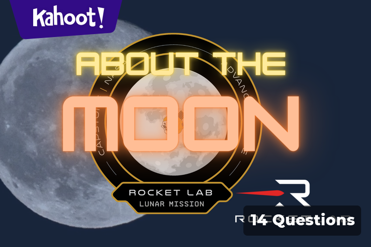 About the Moon - Kahoot! Quiz