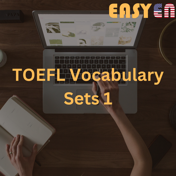 TOEFL Vocabulary Sets 1-3 - Kahoot! Course