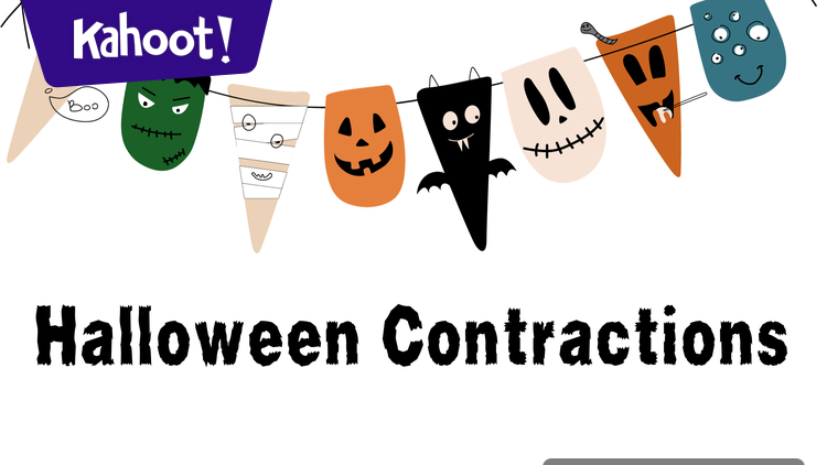 Contractions! Halloween Style - Kahoot! Quiz