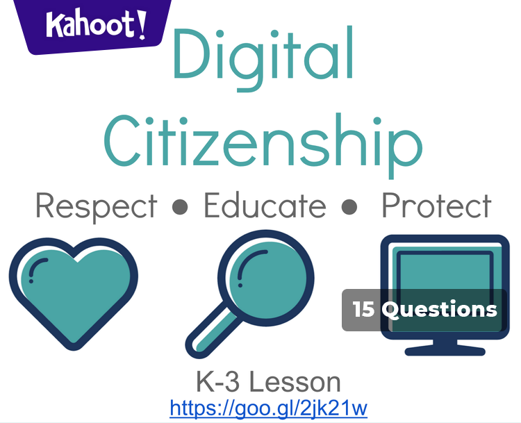 Digital Citizenship - Kahoot! Quiz