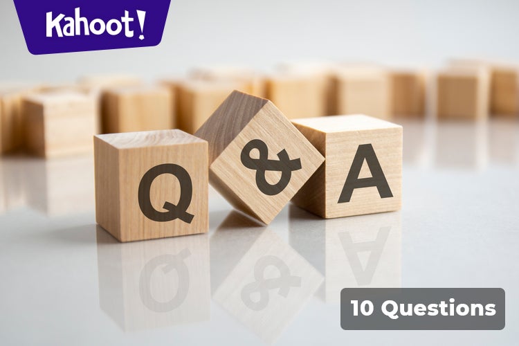 Questions and Answers - Kahoot! Quiz