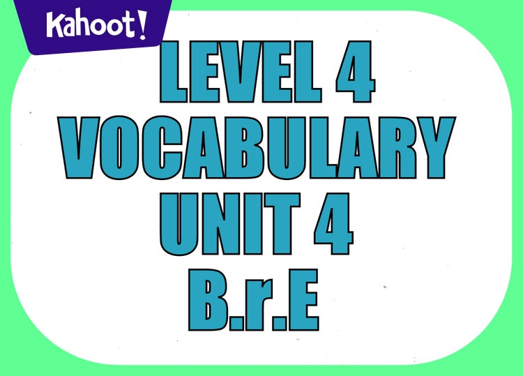 VOCABULARY UNIT 4 LEVEL 4 "Special Days" - Kahoot! Quiz