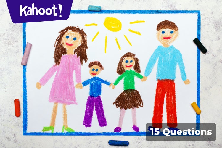 Family - Kahoot! Quiz