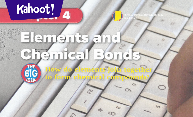 1-4-Review Elements and Chemical Bonds - Kahoot! Quiz