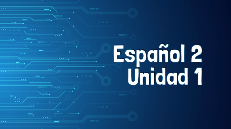 ¡Qué Chévere! Level 2 Unit 1 - Kahoot! Course