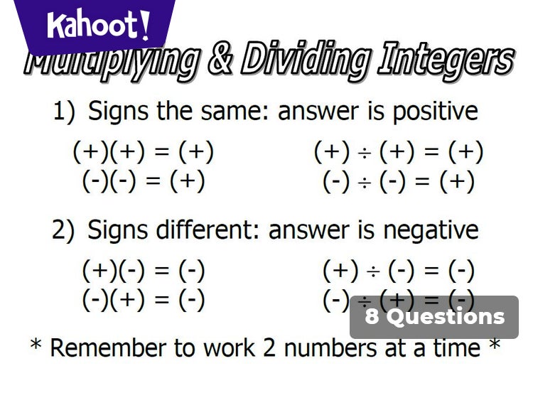 Multiplying and Dividing Integers - Kahoot! Quiz