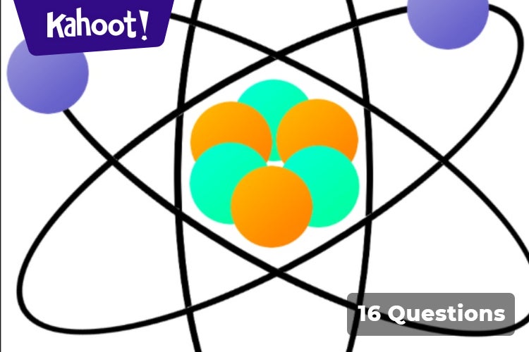 Atomic Structure - Kahoot! Quiz