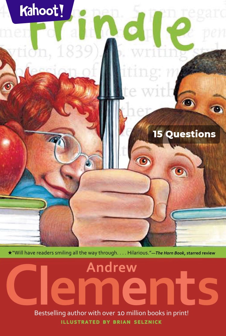Frindle Comprehension Ch. 11-15 and Overall Review - Kahoot! Quiz