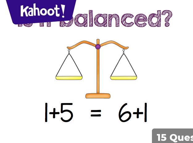 Balancing Equations -1st Grade extra time - Kahoot! Quiz