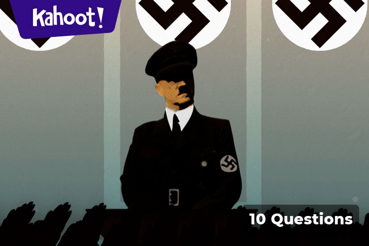 Who was Hitler? - Kahoot! Quiz