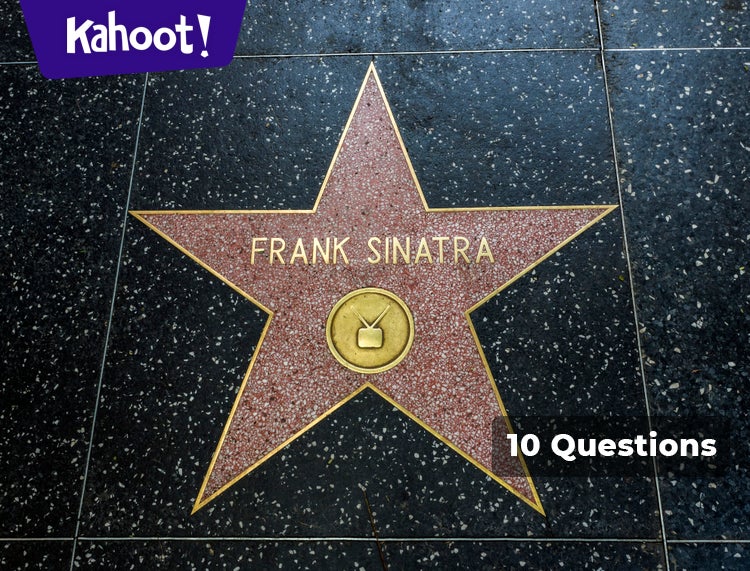 Order. Sinatra - Kahoot! Quiz