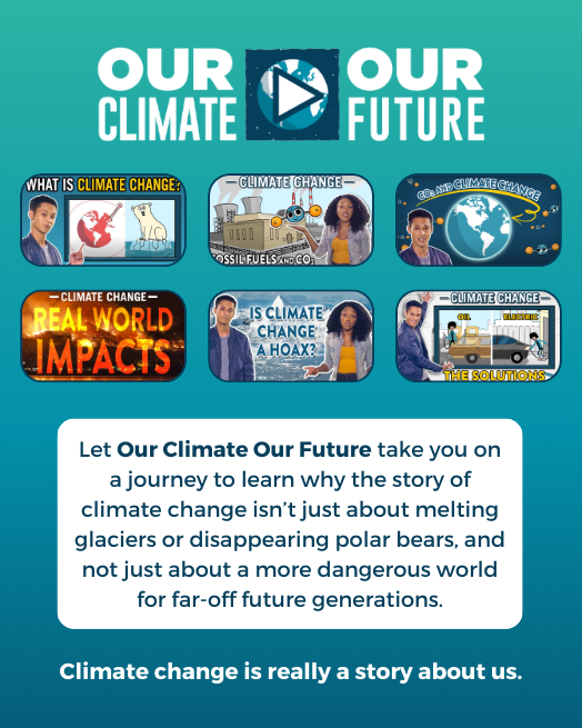 Our Climate Our Future (All Chapters) - Kahoot! Course