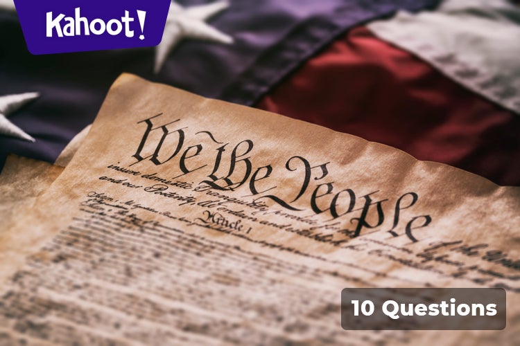 Constitution Day - Kahoot! Quiz