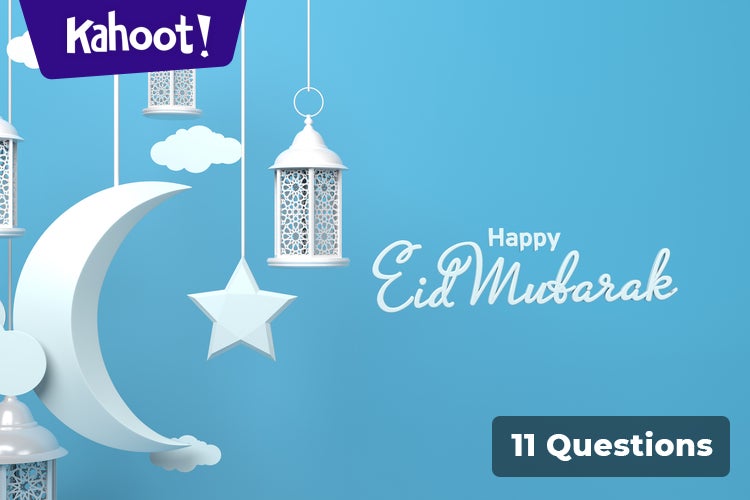 Learn about Eid Al-Fitr! - Kahoot! Quiz