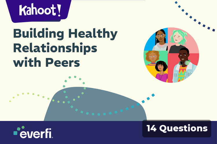 Building Healthy Relationships - Kahoot! Quiz