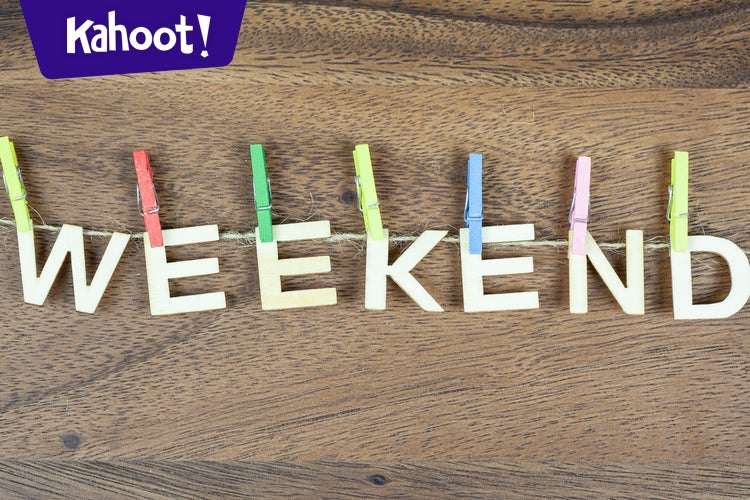 Open Up 5: Unit 4 - My Weekend - Kahoot! Quiz