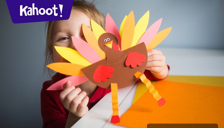 Find the turkey - Kahoot! Quiz