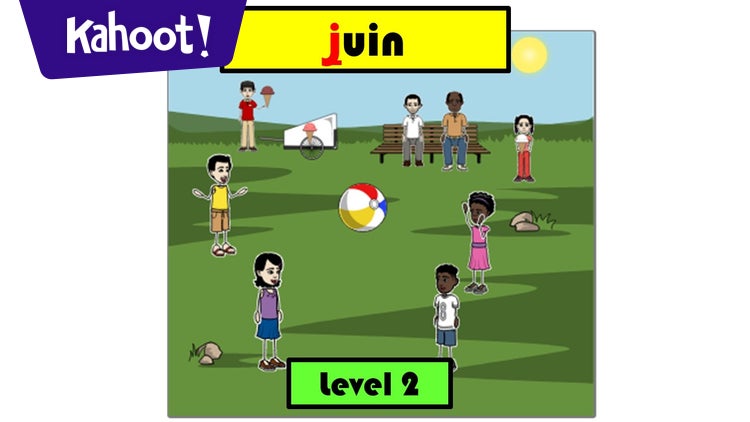 Juin - Niveau 2 - Kahoot! Quiz