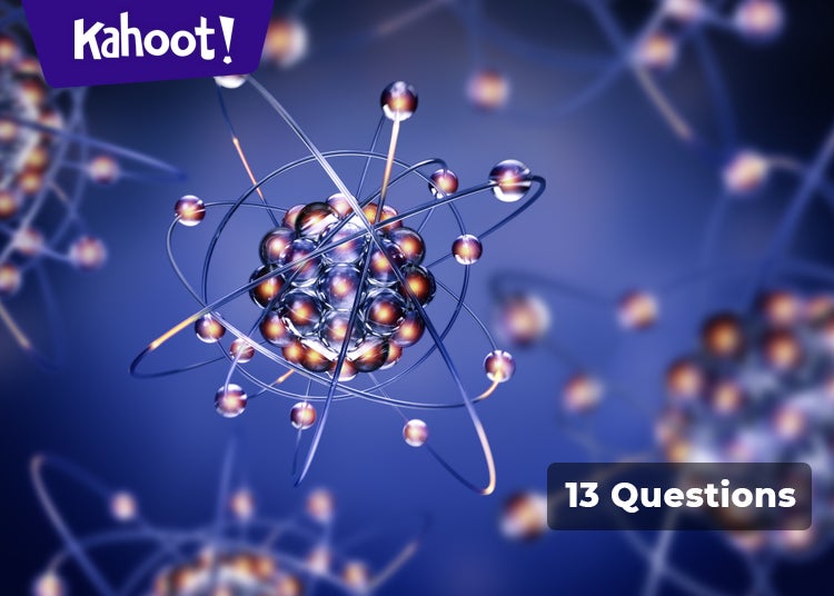 Atoms, Elements & Compounds [Part 1] - Kahoot! Quiz