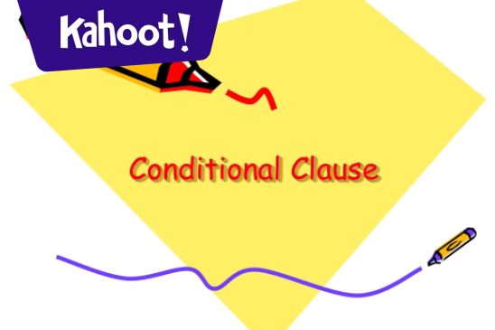 Conditional types 0 & 1 - Kahoot! Quiz