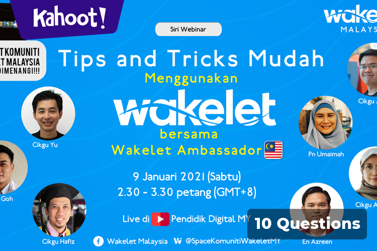 Kuiz Wakelet#1 2021 - Tips & Tricks mudah menggunakan Wakelet - Kahoot! Quiz