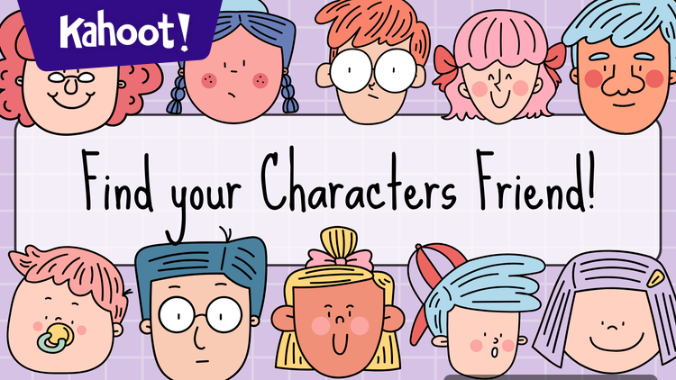 Find your Characters Friend! RL.K.3 - Kahoot! Quiz