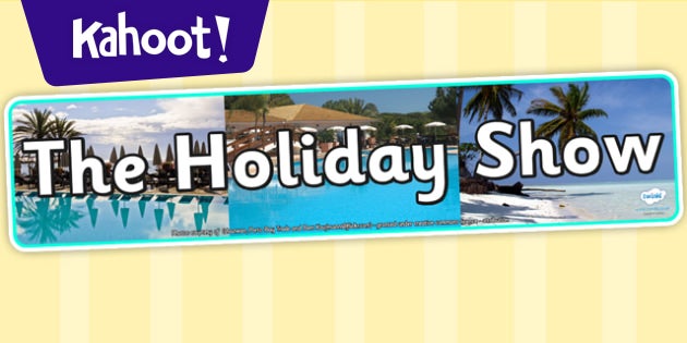 IPC - The Holiday Show - Kahoot! Quiz