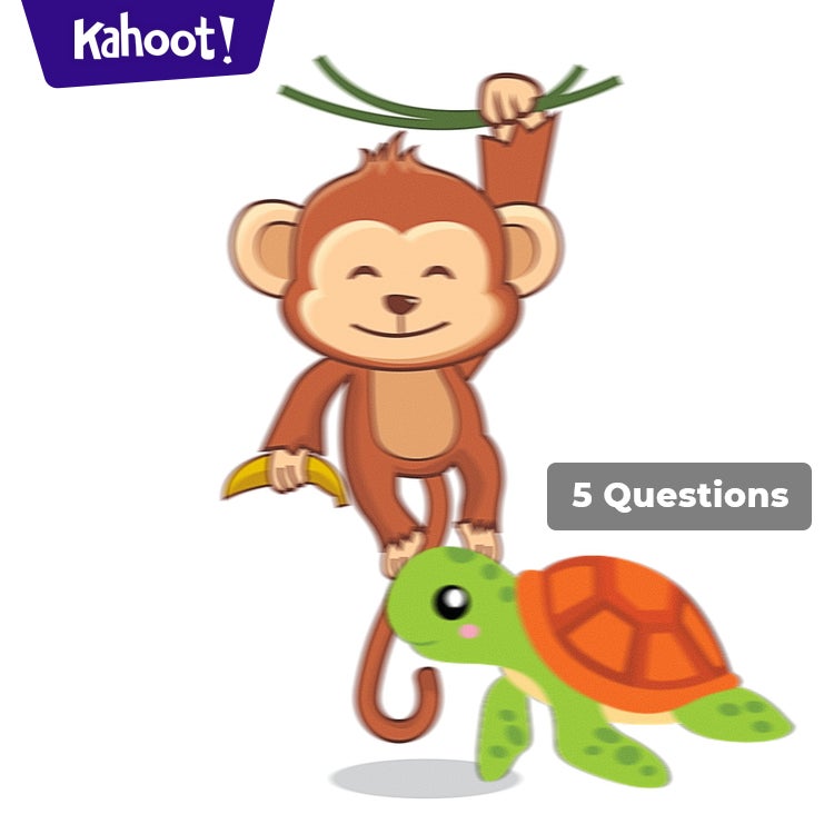 The Monkey and the Turtle - Kahoot! Quiz