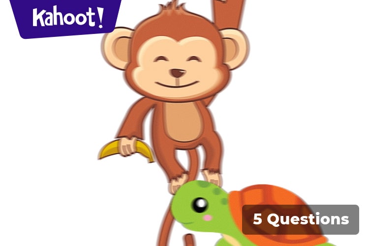 The Monkey and the Turtle - Kahoot! Quiz