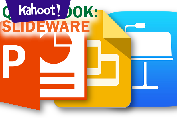 Slideware Basics - Kahoot! Quiz