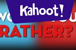 Would you rather - Kahoot! Quiz