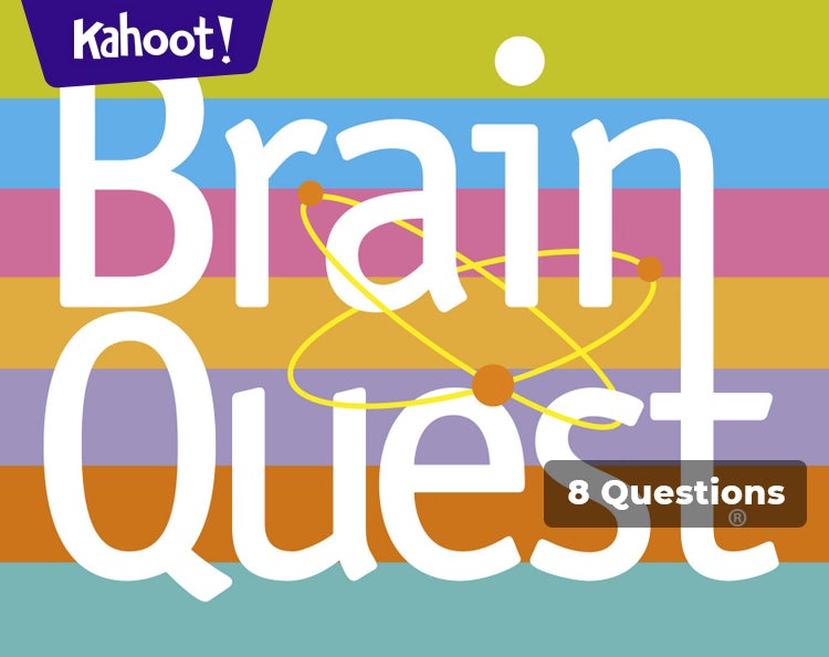 Brain Quest 2 - Kahoot! Quiz