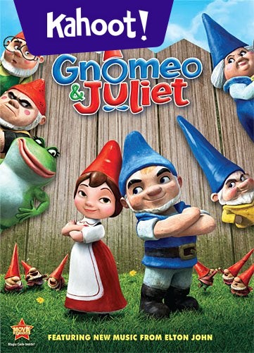 Anson Film Club: Gnomeo and Juliet - Kahoot! Quiz