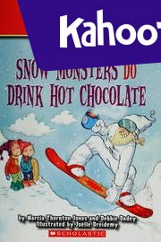 Snow Monsters Do Drink Hot Chocolate - Kahoot! Quiz