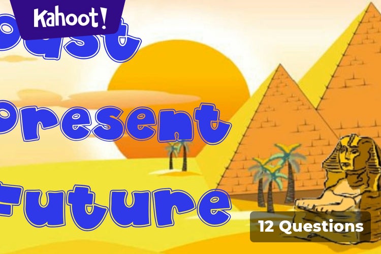 Verb Tenses - Kahoot! Quiz