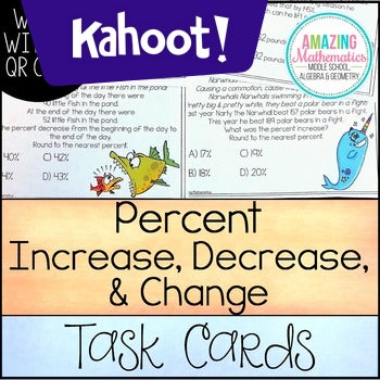 Percents of Increases & Decreases - Kahoot! Quiz