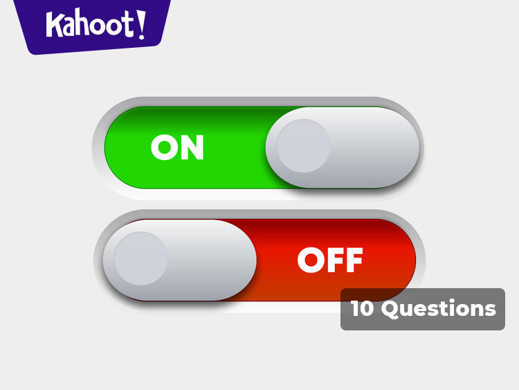 LESSON 04 - SWITCHES - Kahoot! Quiz